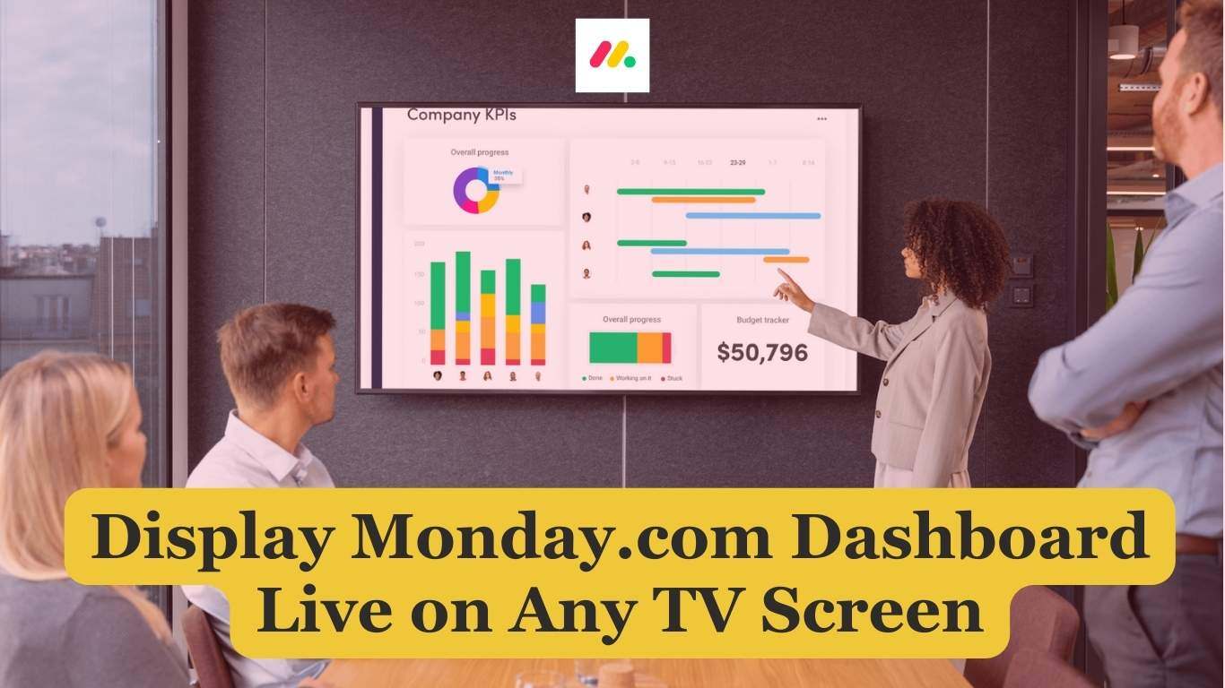 Monday.com TV Dashboard Integration | Real-Time Project Monitoring | RocketScreens